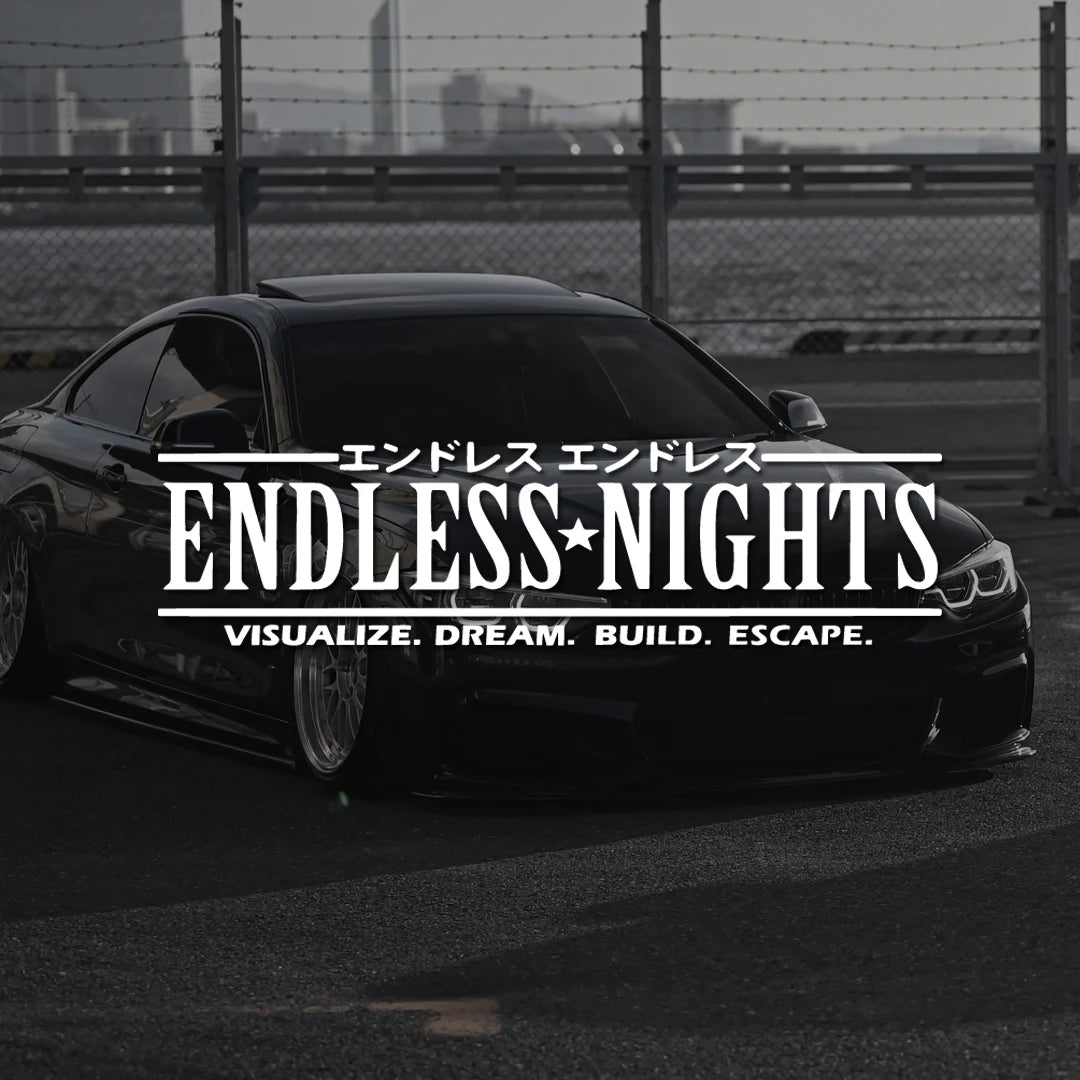 ENDLESS NIGHTS Car Tuner Sticker Decal – Top JDM Store